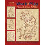 Work & Play -- Redwork Through the Day by Delores Storm – Humble Stitch