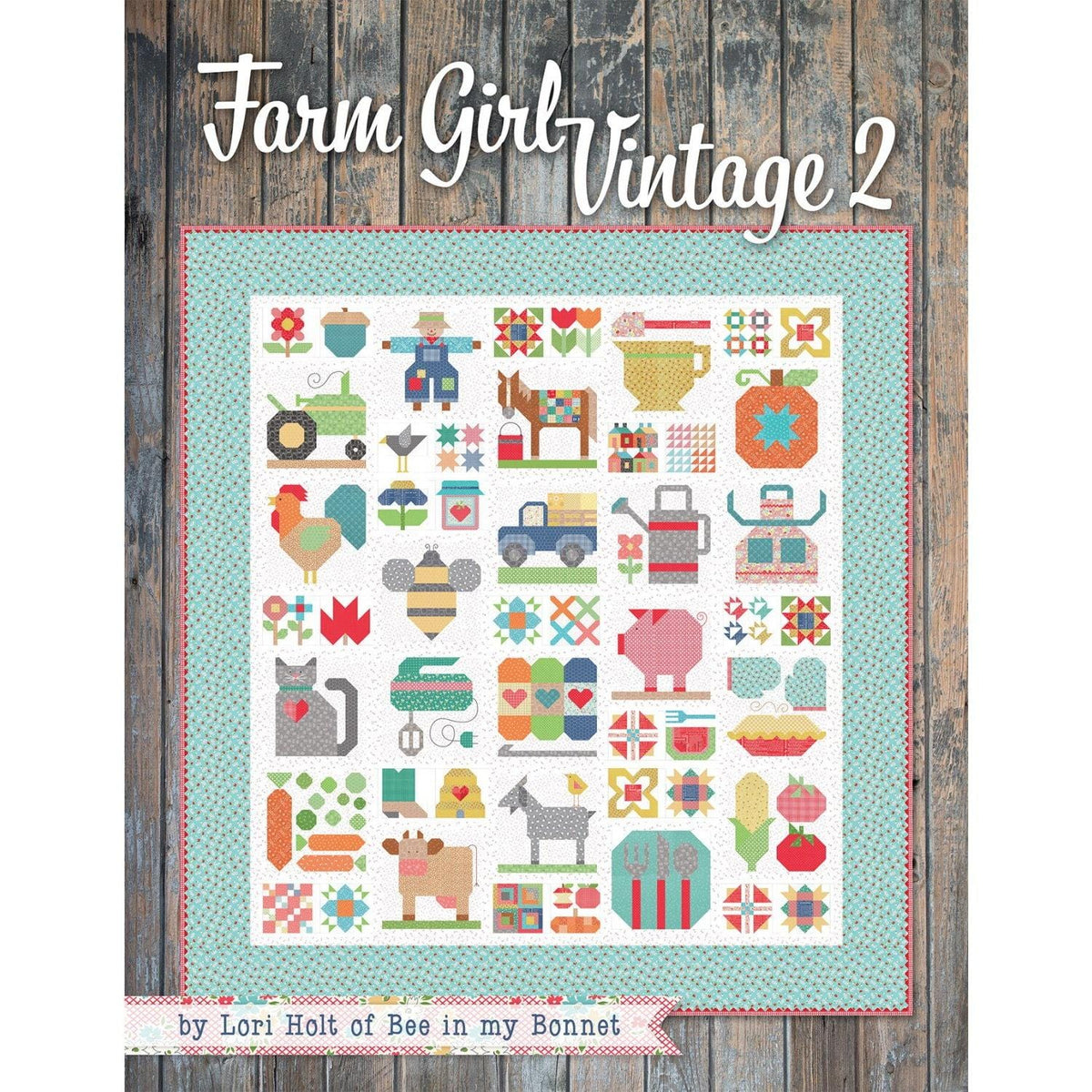 Farmer's Daughter - Farm Fresh Quilt Kit by Lori Holt - Sew Along with ...