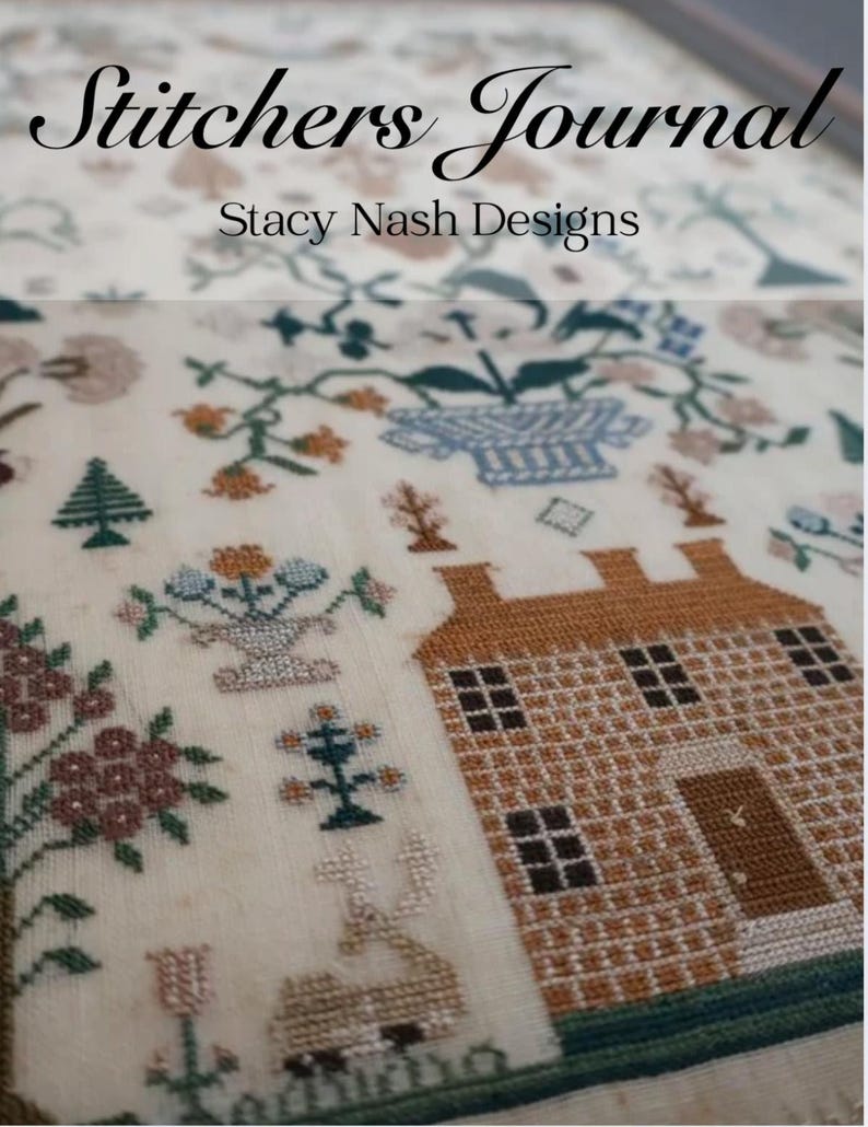 Stacy Nash Designs - Stitchers Journal – Humble Stitch