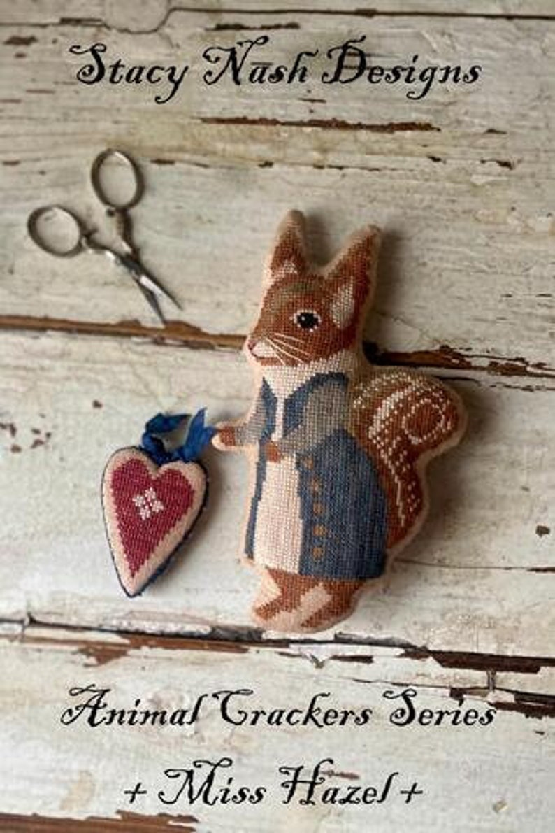 Stacy Nash Designs - Animal Crackers - Miss Hazel – Humble Stitch