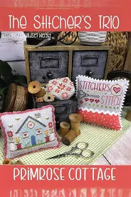 Primrose Cottage - The Stitcher's Trio – Humble Stitch